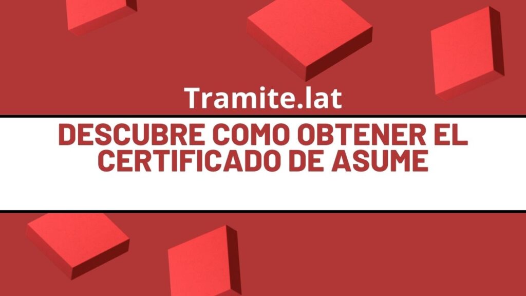 Descubre Como Obtener El Certificado De ASUME 🤗 【 Lo Mejor de mayo
